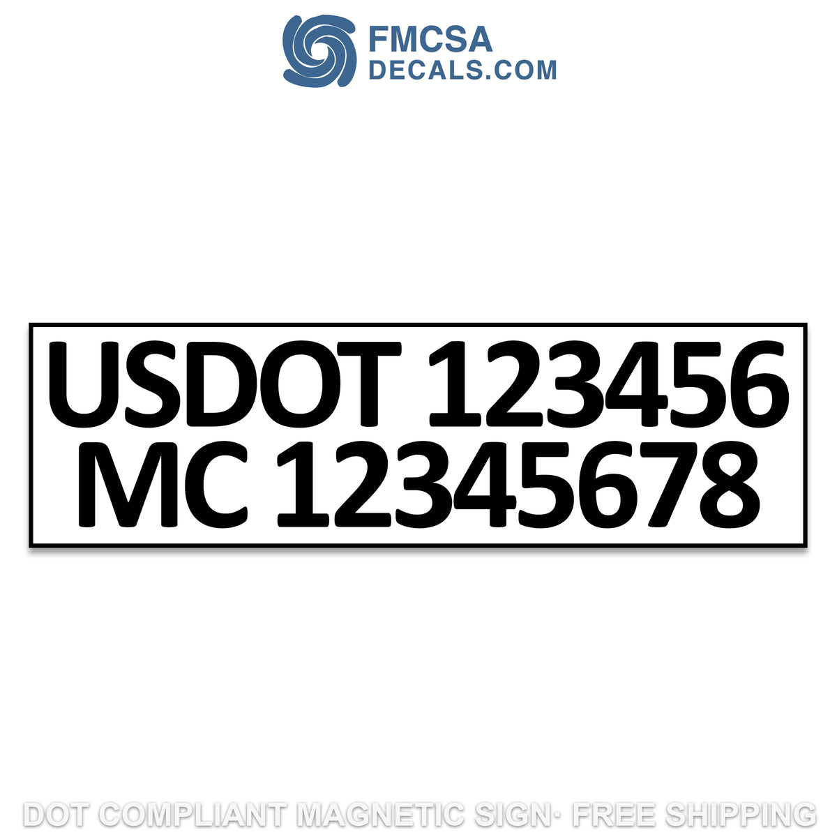 US DOT Compliant Magnet Signs – FMCSA Decals