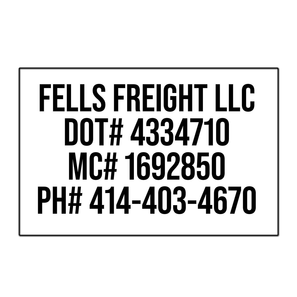 Truck Door Magnets for Fells Freight – FMCSA Decals