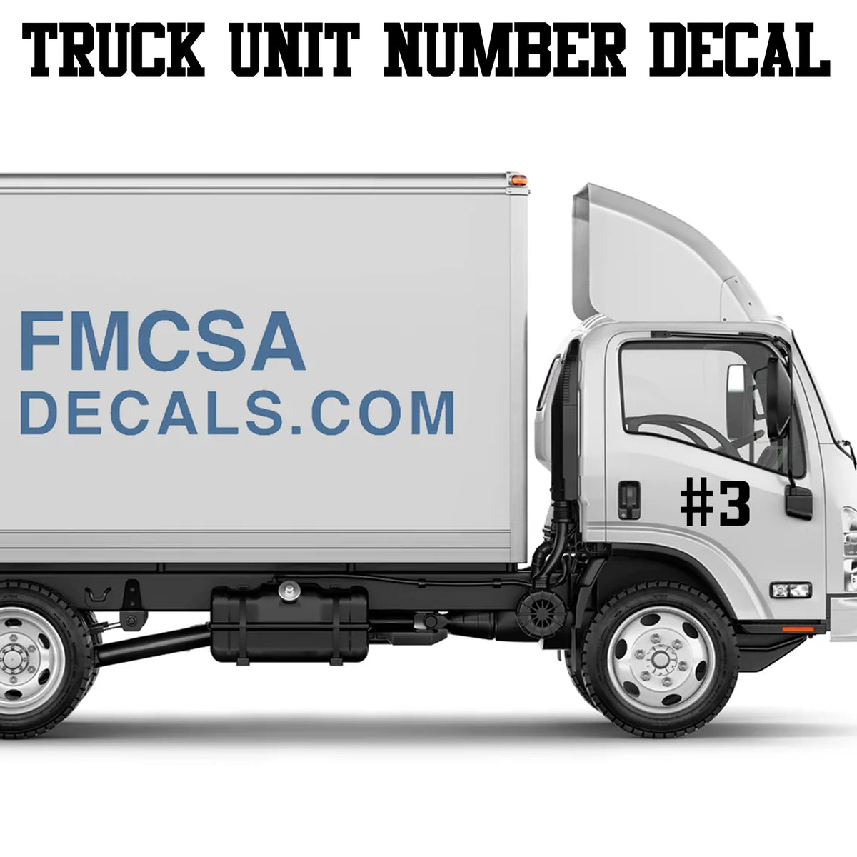 Custom Truck Unit Number Decal Sticker Lettering (Set of 2) – FMCSA Decals